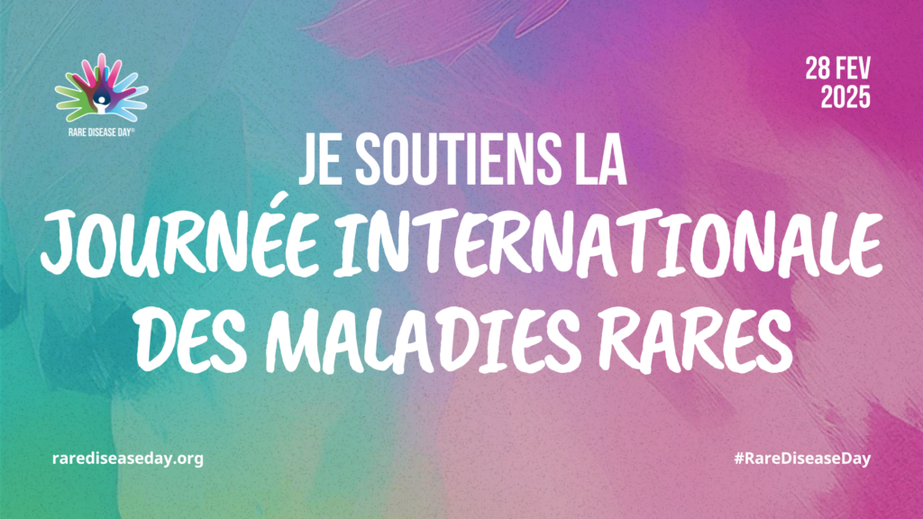 JOURNÉE INTERNATIONALE DES MALADIES RARES 2025 - Filières de Santé Maladies Rares